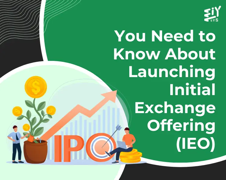 Everything You Need to Know About Launching Initial Exchange Offering ...