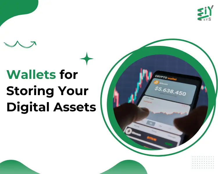 The 10 Best Crypto Wallets for Storing Your Digital Assets - Eiysys