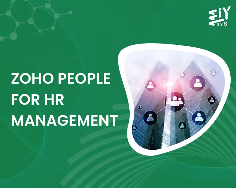 Zoho People for HR Management: Enhancing Employee Engagement and ...