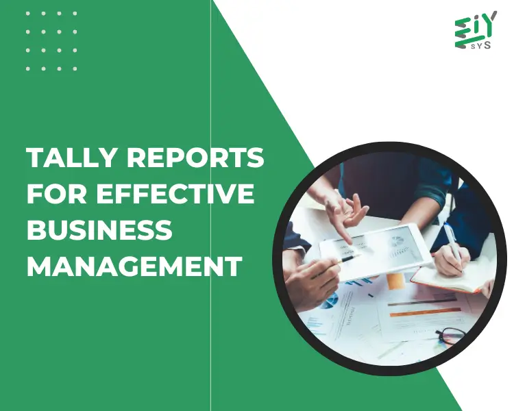 Top 10 Tally Reports You Need to Master for Effective Business ...